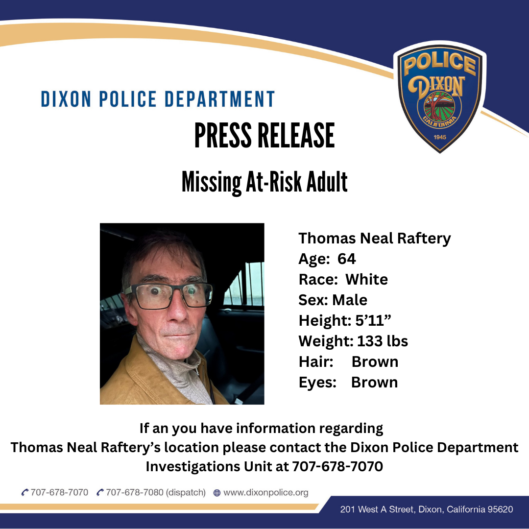 Welcome to the Official Website of the City of Dixon, CA - Missing At-Risk Adult Located